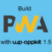 Create PWA and Mobile Apps for Your WordPress Site